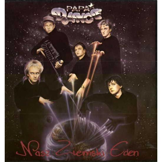 Papa Dance - Nasz Ziemski Eden